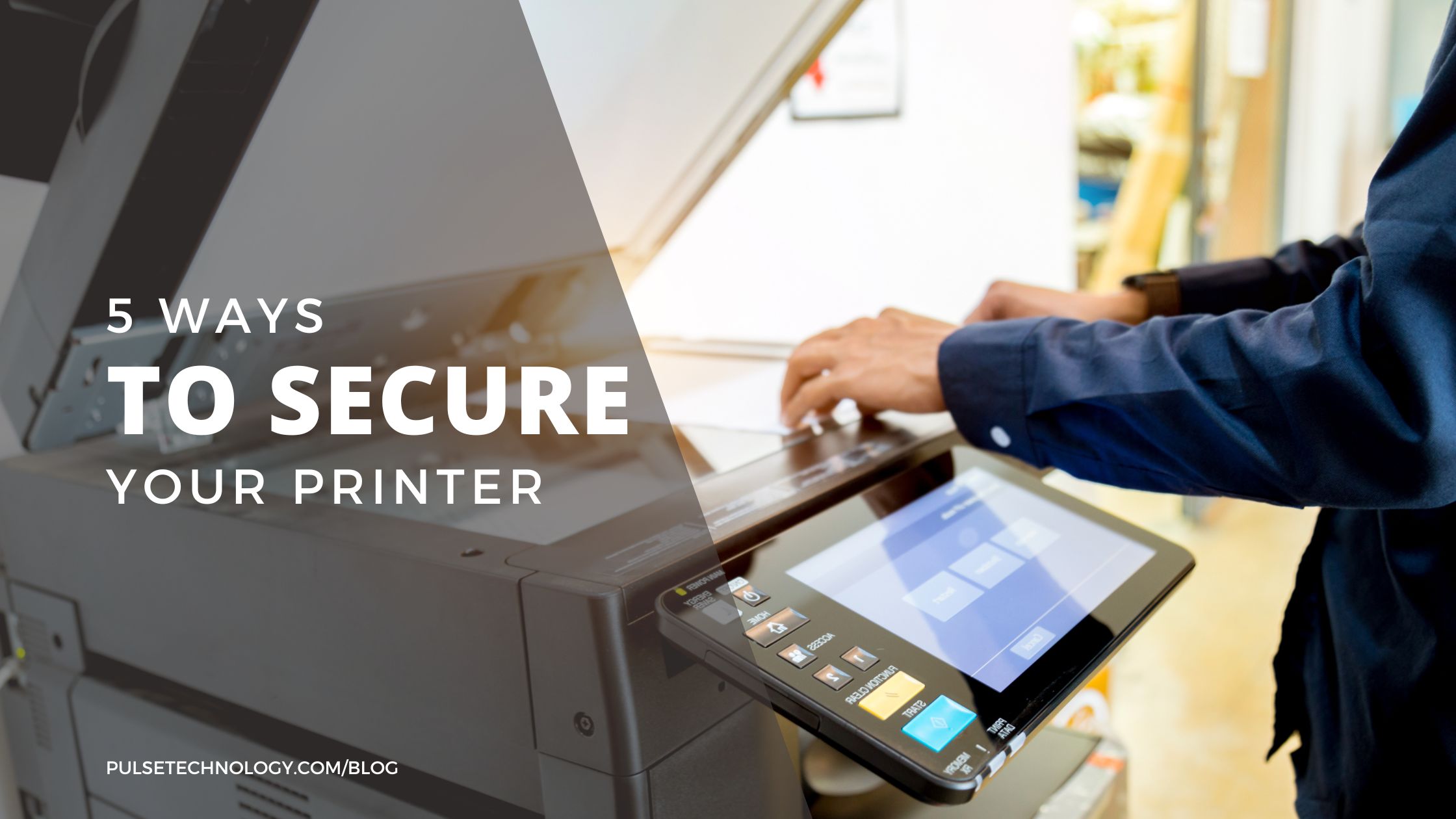How To Secure Your Printer